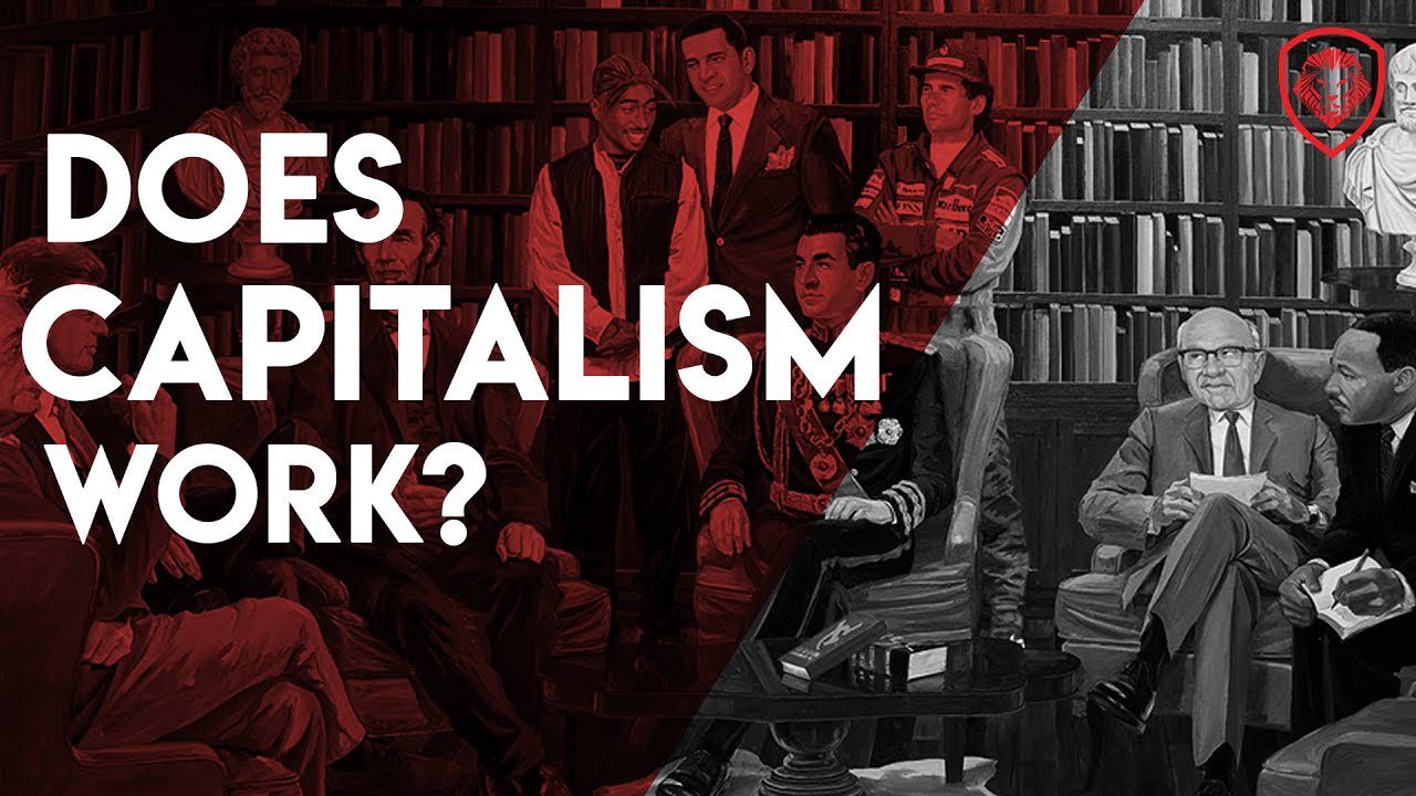 Does Capitalism work? - Valuetainment
